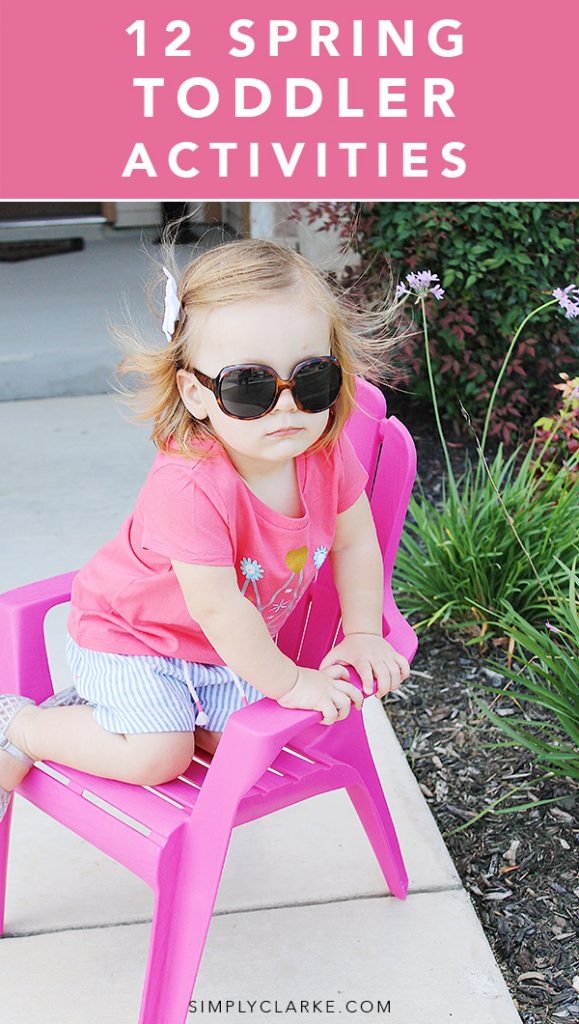 12 Spring Toddler Activities - Simply Clarke